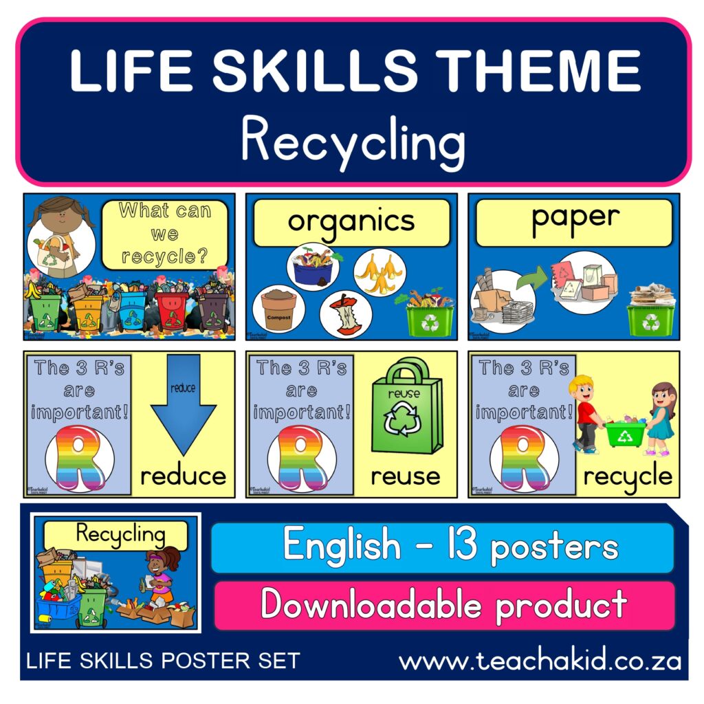 Life Skills posters Recycling (PDF) - Teachakid